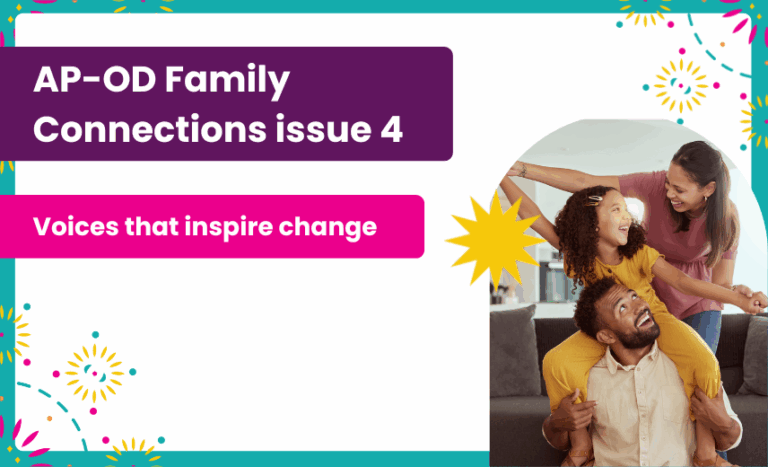 AP-OD Family Connections Issue 4 - AP-OD